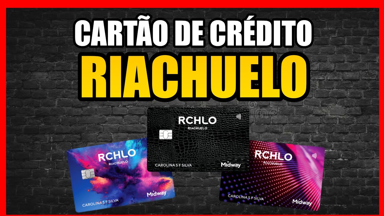 Novo Cartão riachuelo Midway visa e Mastercard como funciona? Vale a ...