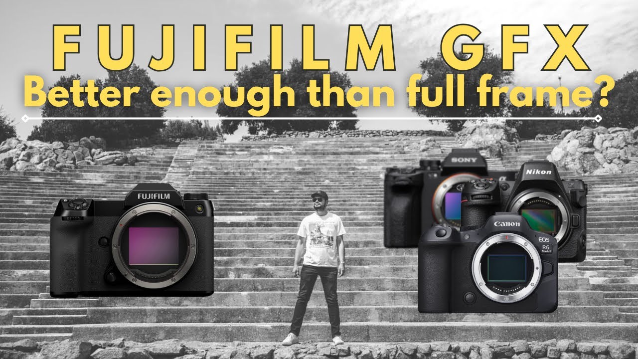 Watch this before you buy Fujifilm GFX Medium Format - Photography ...