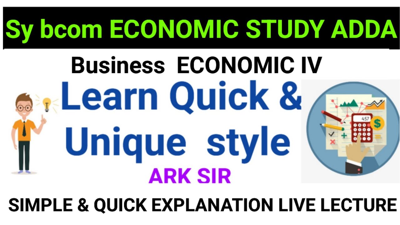 Lec1 Business ECONOMIC IV Sy bcom sem 4 ECONOMIC lecture full book ...