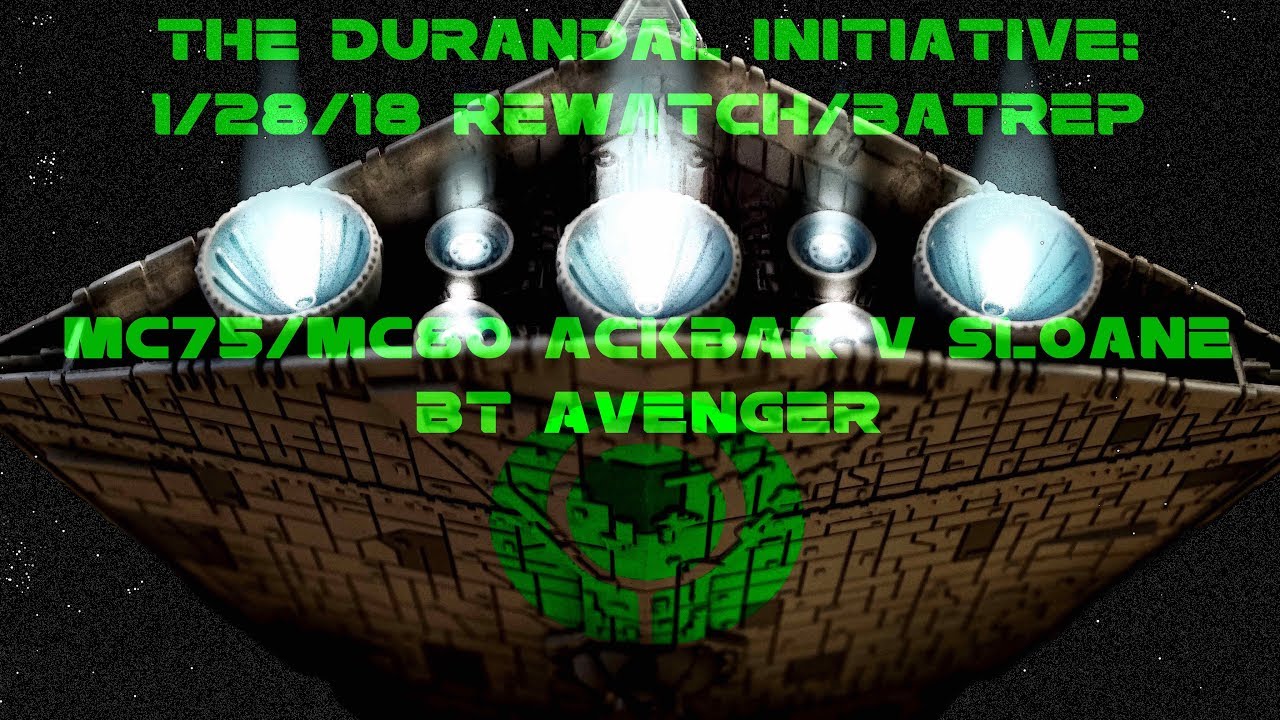 Star Wars Armada Batrep/Strategy: mc75/mc80 vs Sloane BT Avenger - YouTube