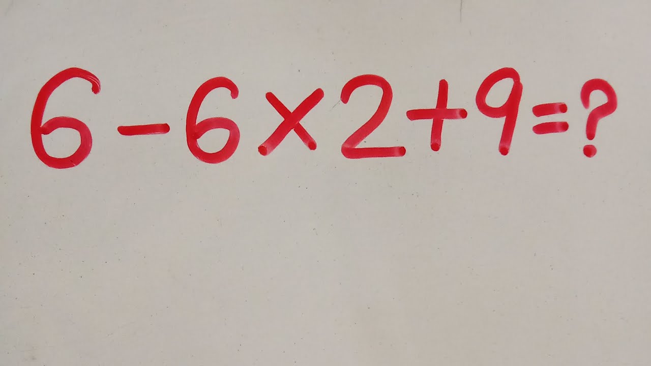 "Can You Solve This Math Problem? 6 - 6×2 + 9 = ? 🤯" - YouTube