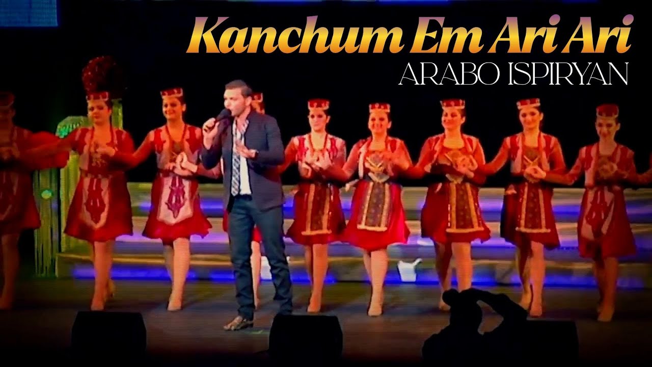 Arabo Ispiryan - Kanchum Em Ari Ari (Official Music Video) - YouTube