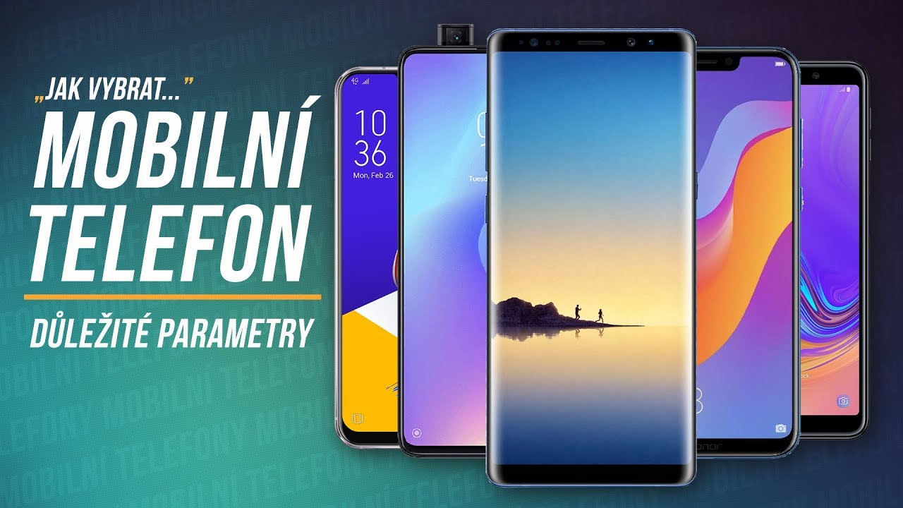 Jak vybrat mobilní telefon a jak se vyznat v parametrech | AlzaTube ...