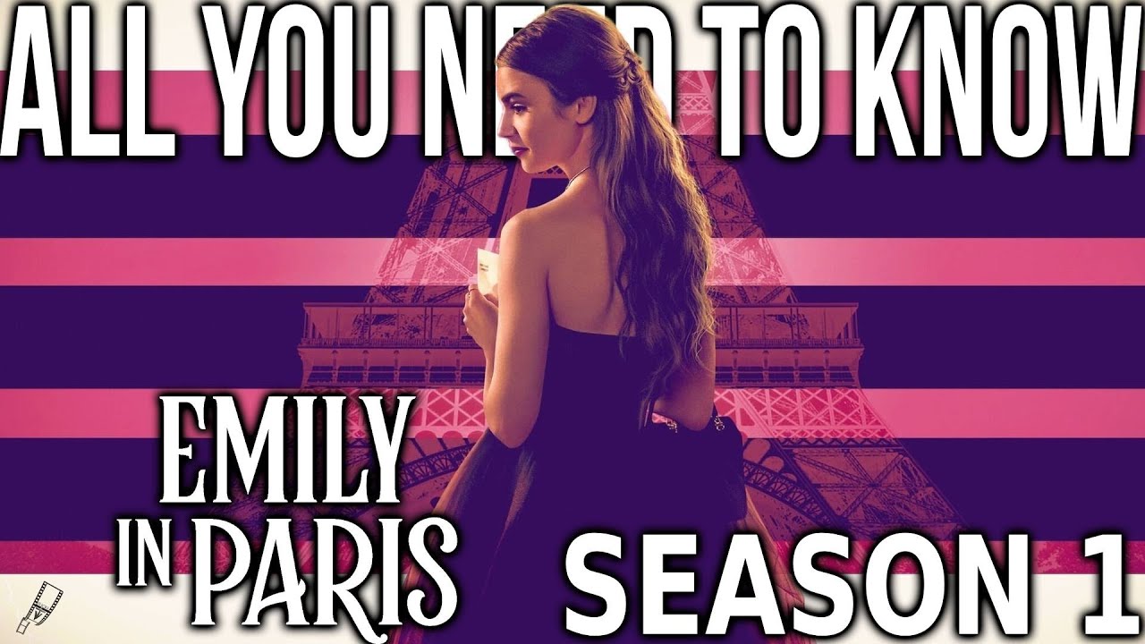 Emily in Paris Season 1 Recap! - YouTube