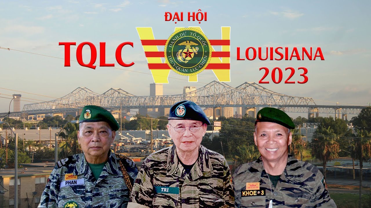 Đại Hội TQLC 2023 Louisiana Phần 2 - YouTube