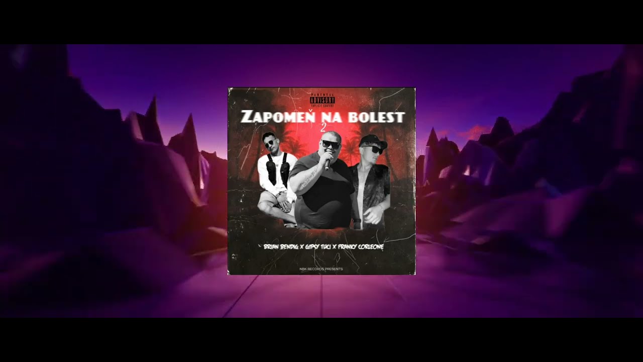 Franky Corleone - Zapomeň na bolest 2 (ft.Gipsy Tuči, Brian Bendig ...