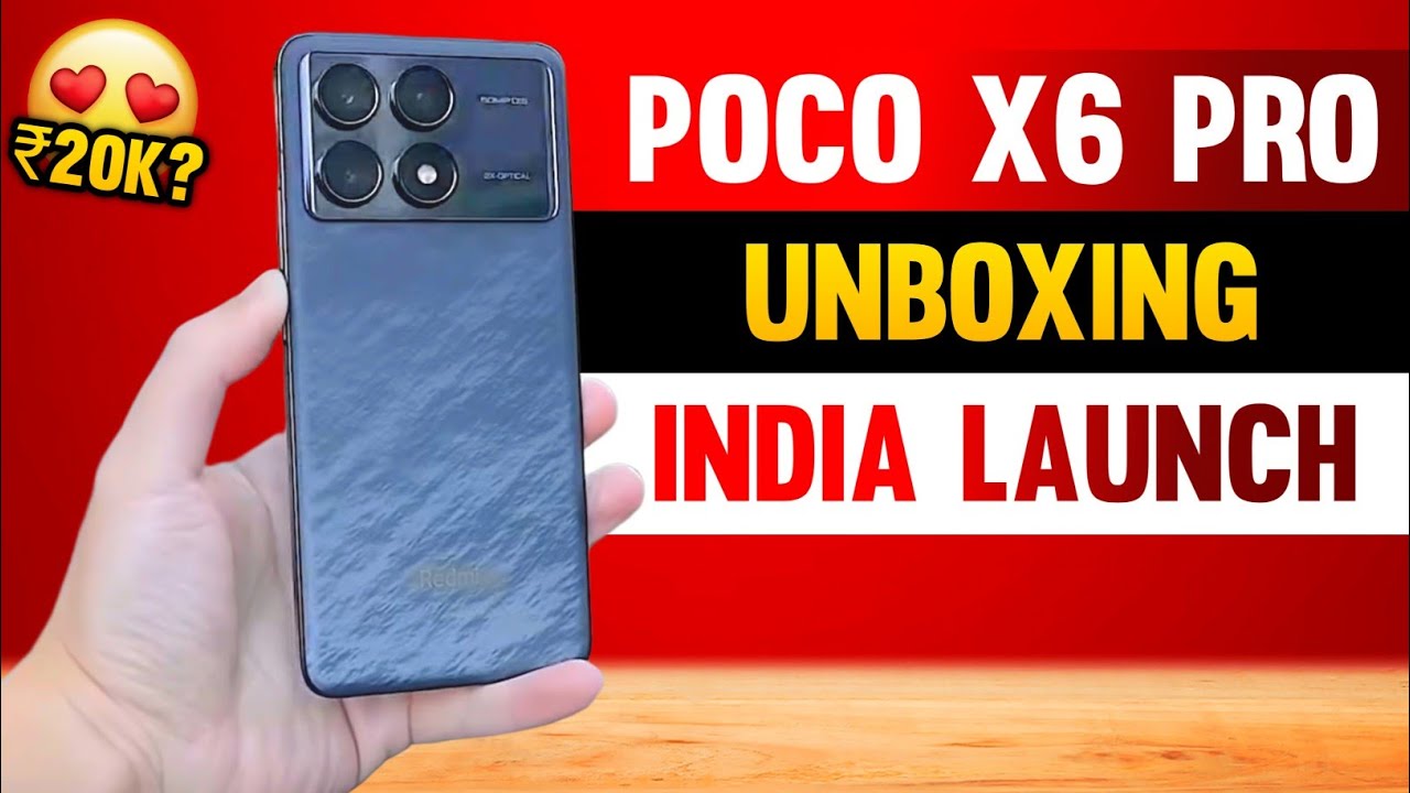 Poco X6 Pro 5g Unboxing | Poco X6 Pro India Launch Date 🔥| Price ...