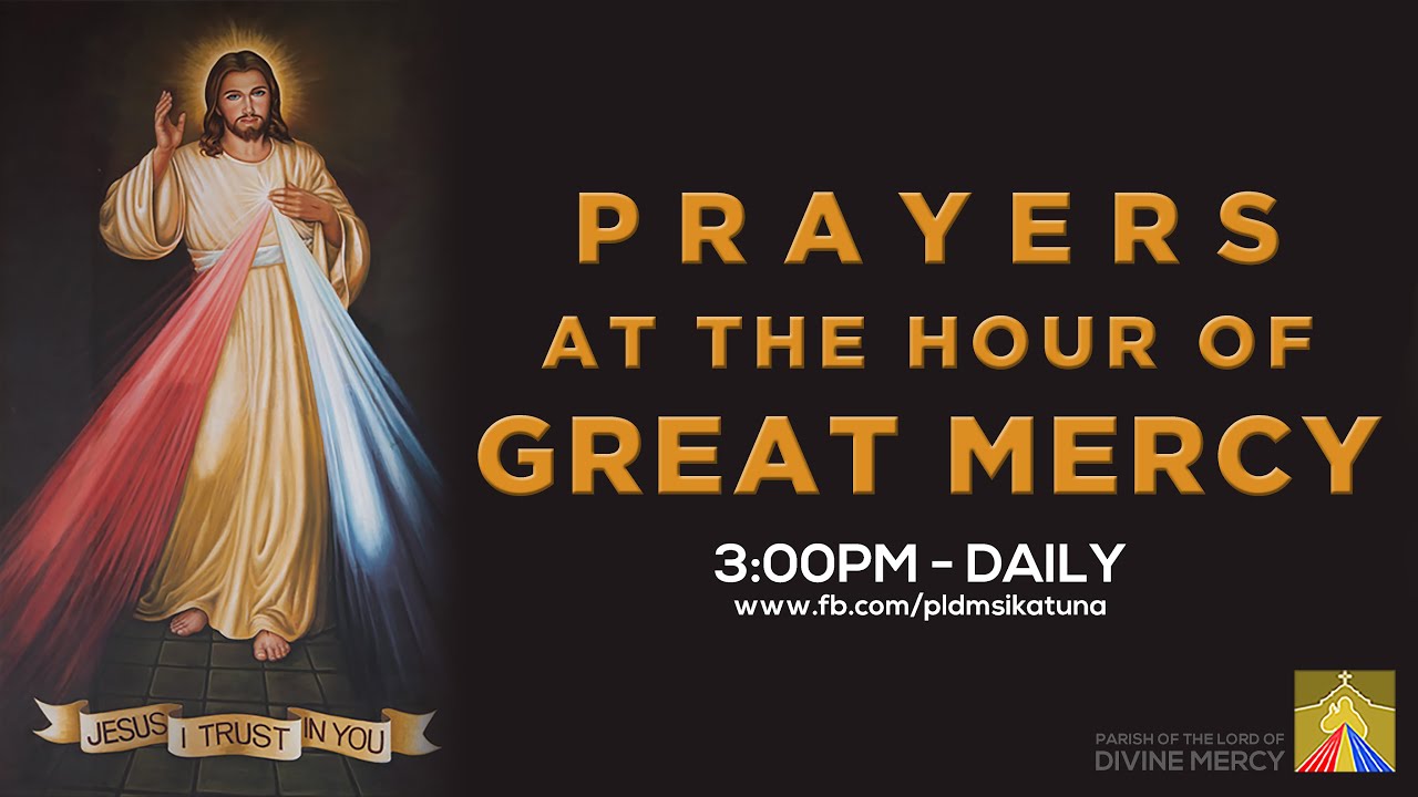 Prayers at the Hour of Great Mercy | August 21, 2023 - YouTube