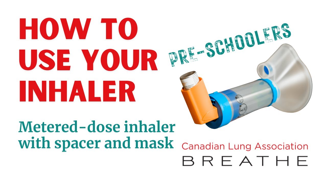 How to use a metered-dose inhaler (puffer) with a mask and spacer (pre ...