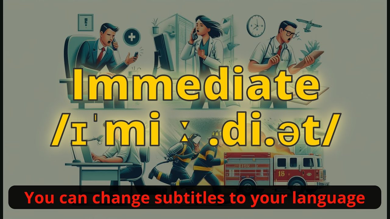 Immediate meaning with 5 examples - YouTube