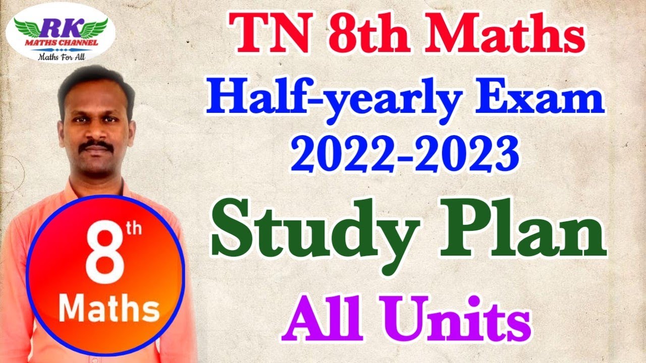 TN 8th Maths|Half-yearly Exam 2022|STUDY PLAN|Revision all Chapters - YouTube