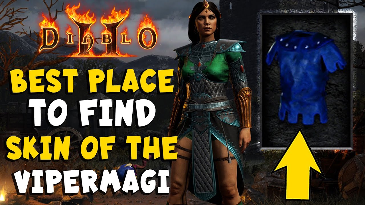 Best Place to Find Skin of the Vipermagi (Updated) in Diablo 2 ...