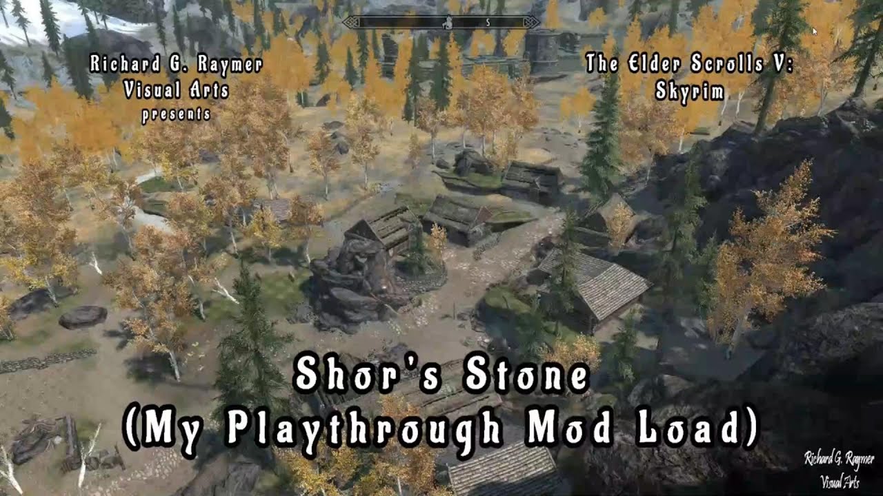 The Elder Scrolls V: Skyrim - Shor's Stone (My Playthrough Mod Load ...