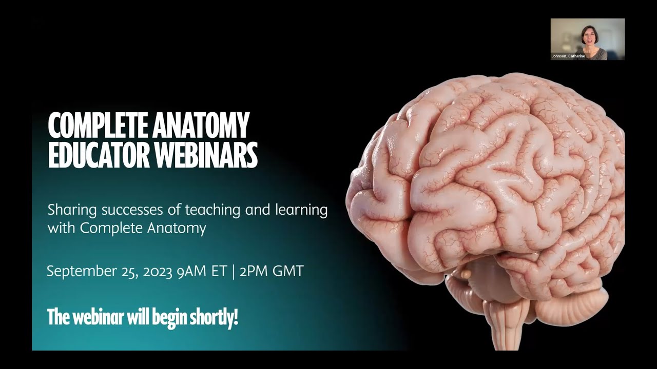 Complete Anatomy Educator Webinar: Sharing successes of teaching and ...