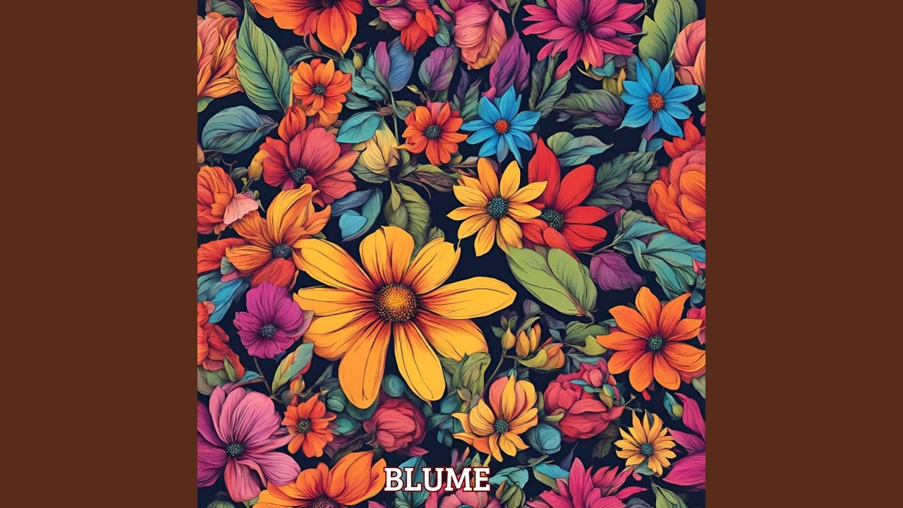 Blume - YouTube