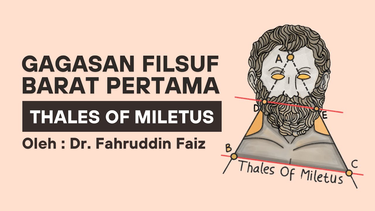 Ngaji Filsafat - Gagasan Filsuf Barat Pertama | Thales Of Miletus | Dr ...