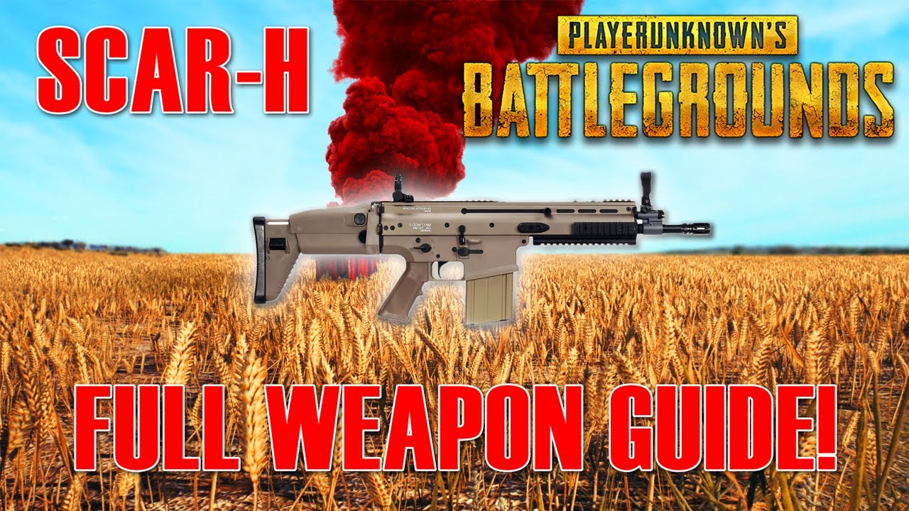 PUBG: Scar-H Full Weapon Guide! [PlayerUnknowns Battlegrounds] - YouTube