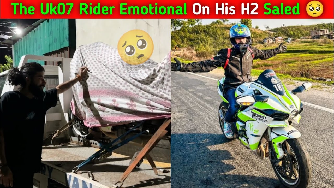 @TheUK07Rider Saled His H2 || The Uk07 Rider Emotional On His H2 Saled ...