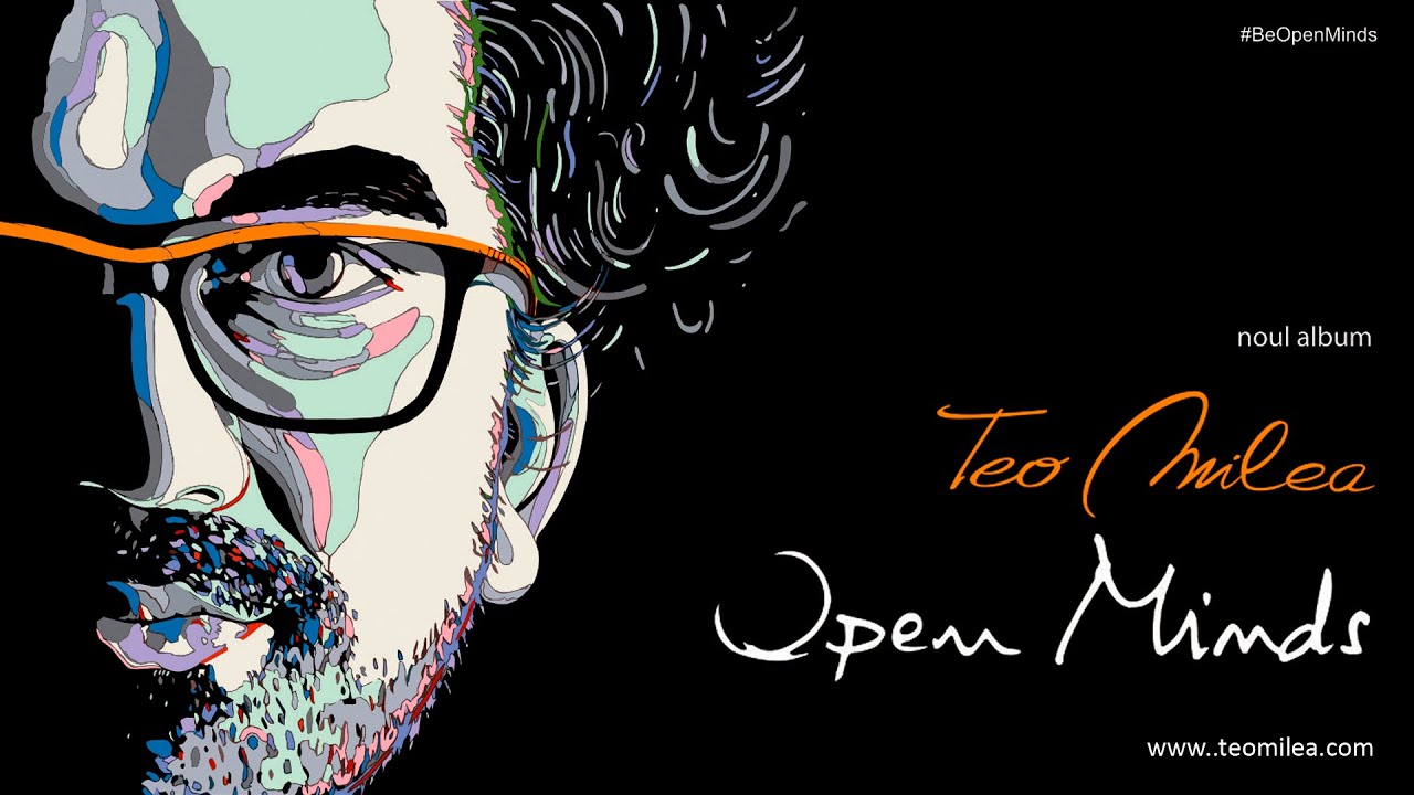 Promo Teo Milea | Open Minds - New Album Release - YouTube