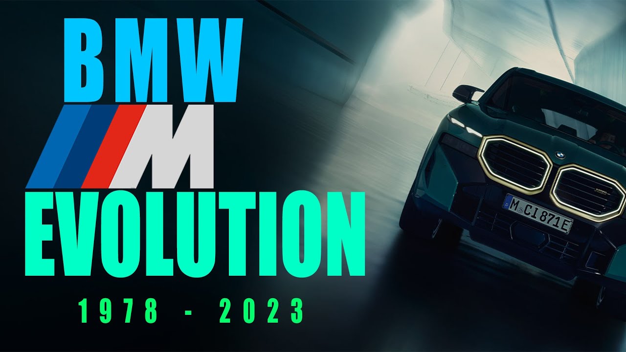 BMW M Evolution | 1978 - 2023 | XM | M2 | M3 | M4 | M5 | M8 | X6 M | M1 ...