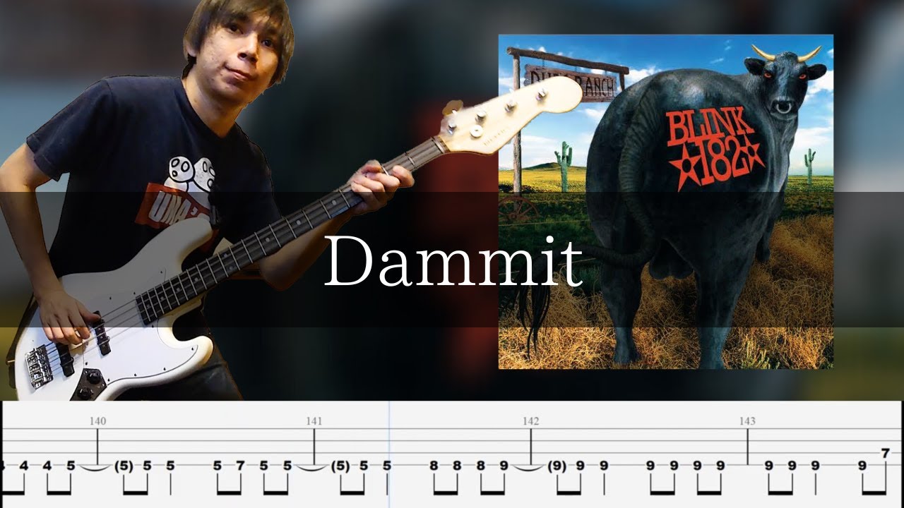 Blink 182 - Dammit Bass cover TAB ベース 弾いてみた - YouTube