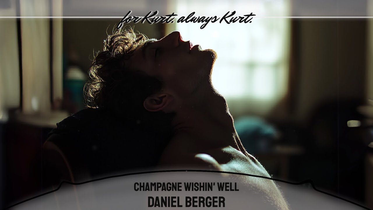 Ethan Horahn - Champagne Wishin' Well (feat. Daniel Berger) | To Kurt ...
