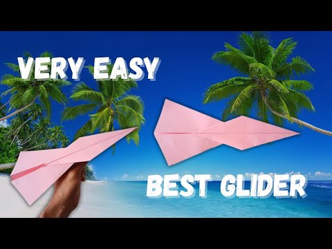 How to Make a Really Good Paper Airplane || Best Glider || Paper ...