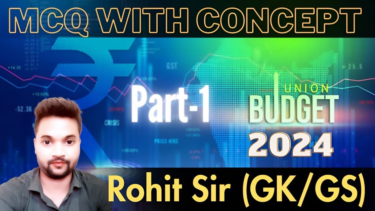 ECONOMY SURVEY AND BUDGET 2024 ( PART:-1) #MCQ #by_rohit_sir _sir # ...