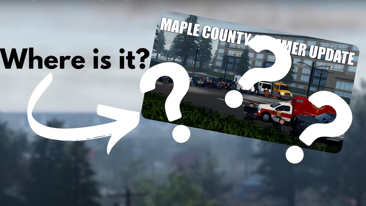 Where is the Maple County Summer Update?(NEW NEWS) - YouTube