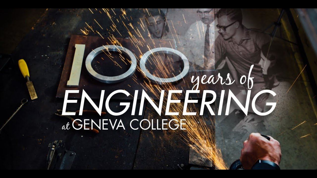 100 Years of Engineering at Geneva College - YouTube