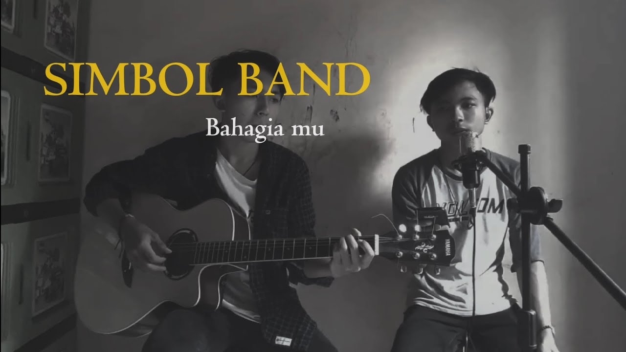SIMBOL BAND-Bahagiamu (Cover by Anggasopian)VideoLirik - YouTube