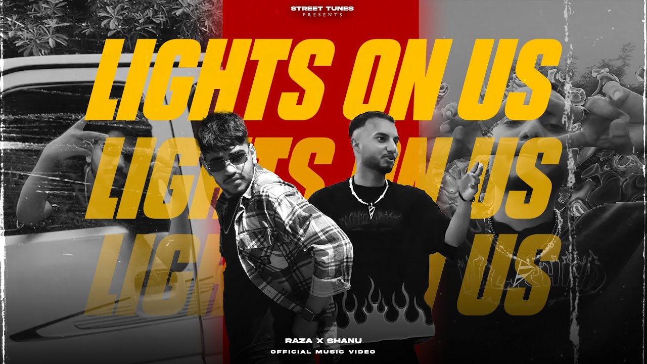 LIGHTS ON US | Young Shanu X Owais Raza | Street Tunes | EP - Voice Of ...