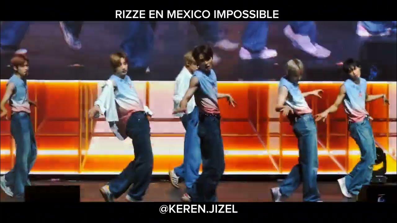 RIZZE IMPOSSIBLE MEXICO | RIZZE FANCON EN MEXICO #RIZZE - YouTube