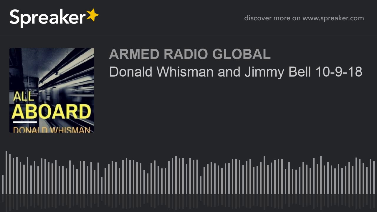 Donald Whisman and Jimmy Bell 10-9-18 - YouTube