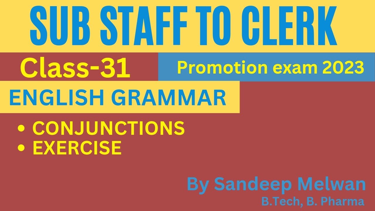 CONJUNCTIONS | ENGLISH GRAMMAR | Sub staff to clerk promotion 2023 ...