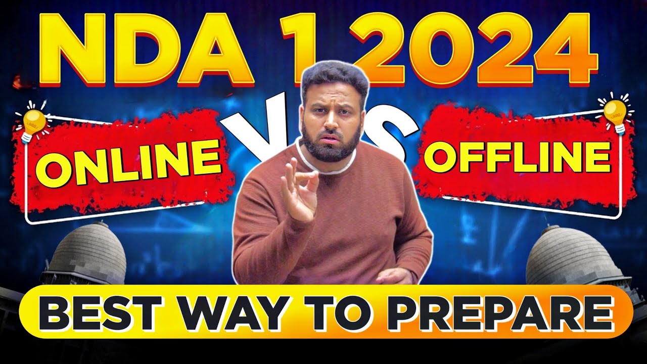 Best Source For NDA Preparation 2024🔥 Online Vs Offline Which Best Way ...