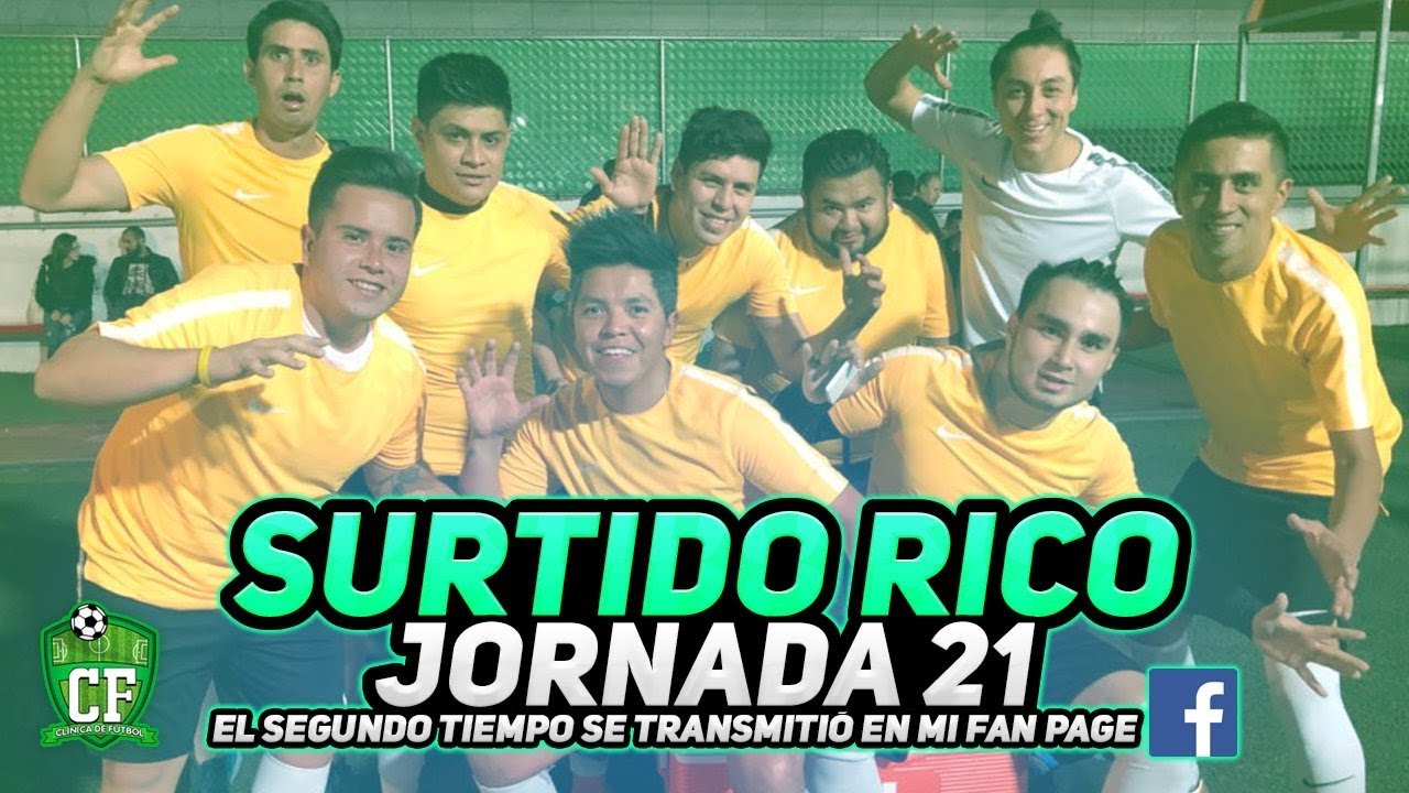SURTIDO RICO - JORNADA 21 - YouTube