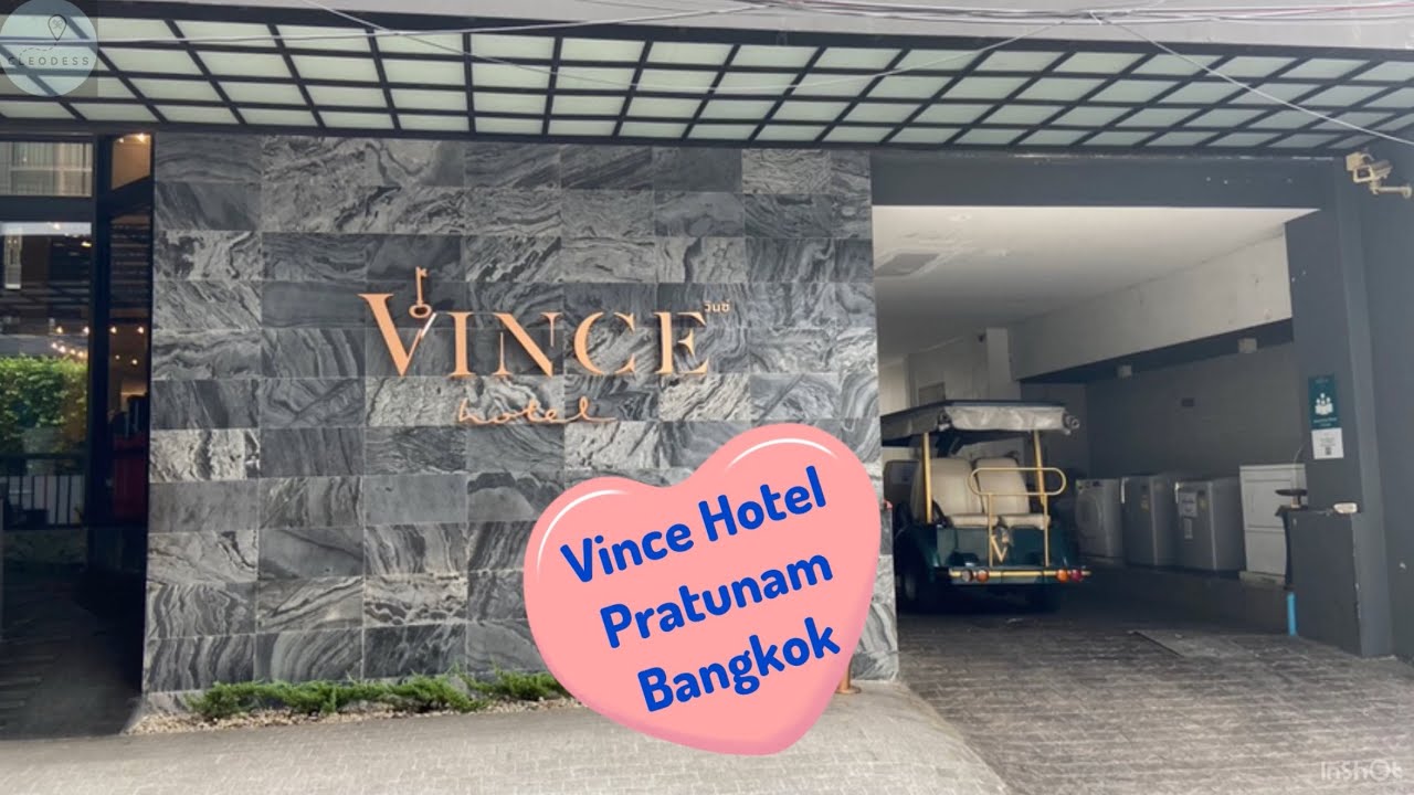 Vince Hotel Pratunam, Free Buggy Car 24 Hours !!! - YouTube
