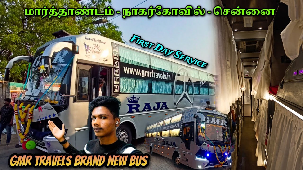 🚌GMR TRAVELS BUS TRAVEL REVIEW !!! Nagercoil To Chennai | First Day ...