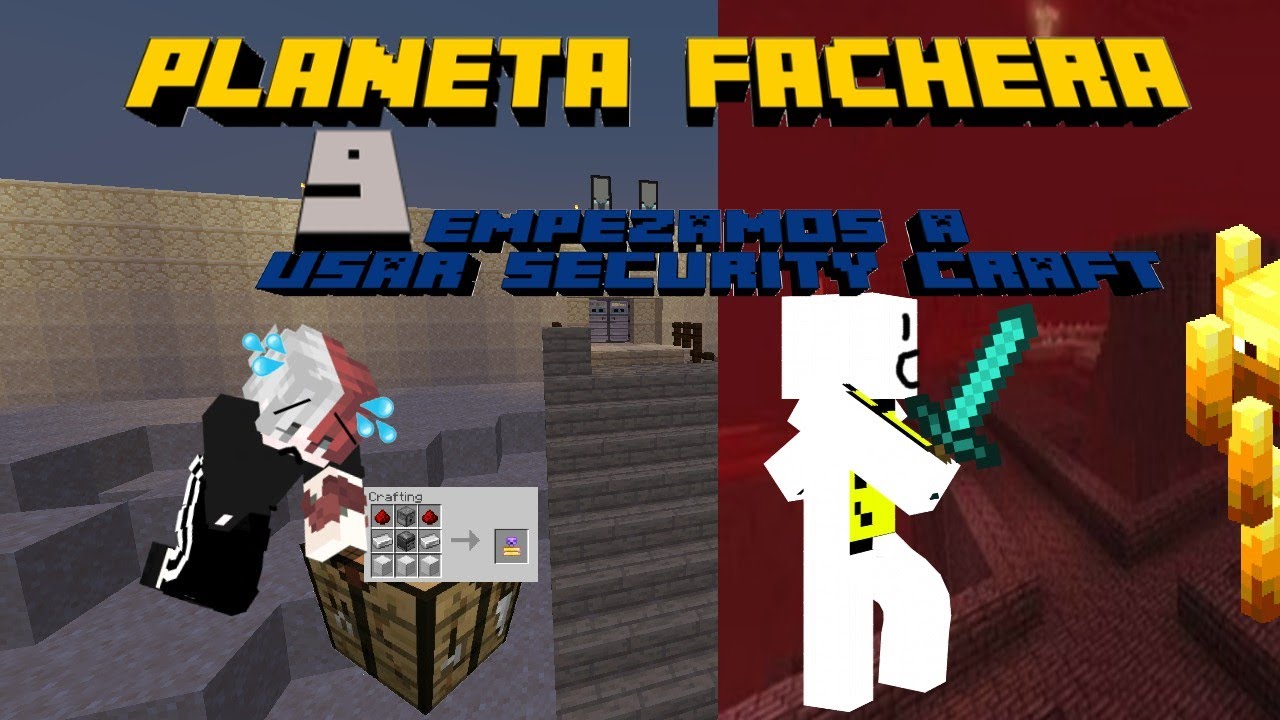 PLANETA FACHERA #9/ Empezamos a usar security craft - YouTube