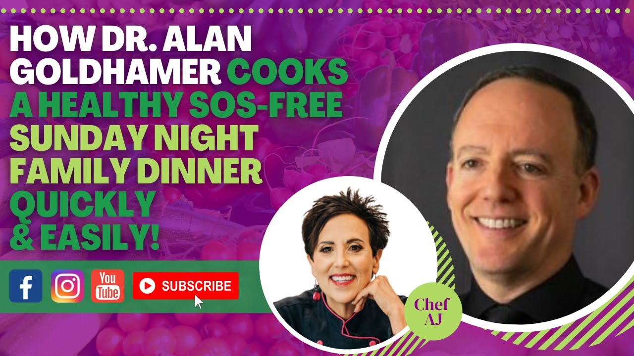 How Dr. Alan Goldhamer Cooks a Healthy SOS-free Sunday Night Family ...