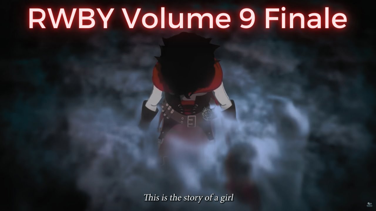 Rwby Episode 10 Review Volume 9 Finale - YouTube