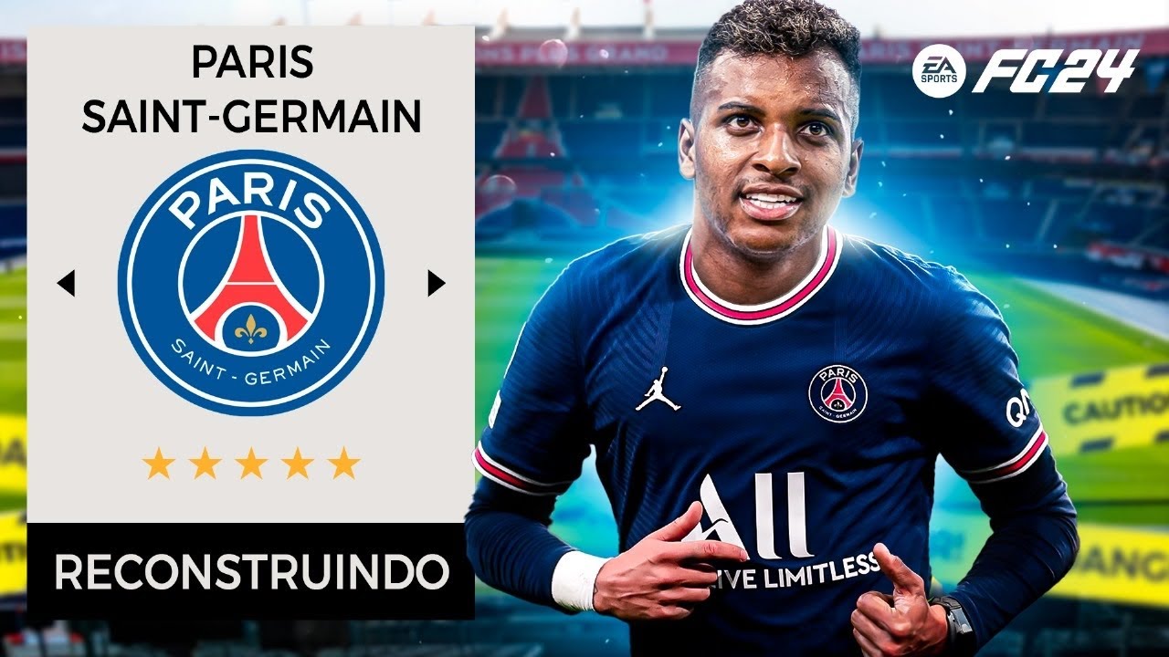 RECONSTRUINDO o PSG | EA FC 24 | MODO CARREIRA 🇫🇷 - YouTube
