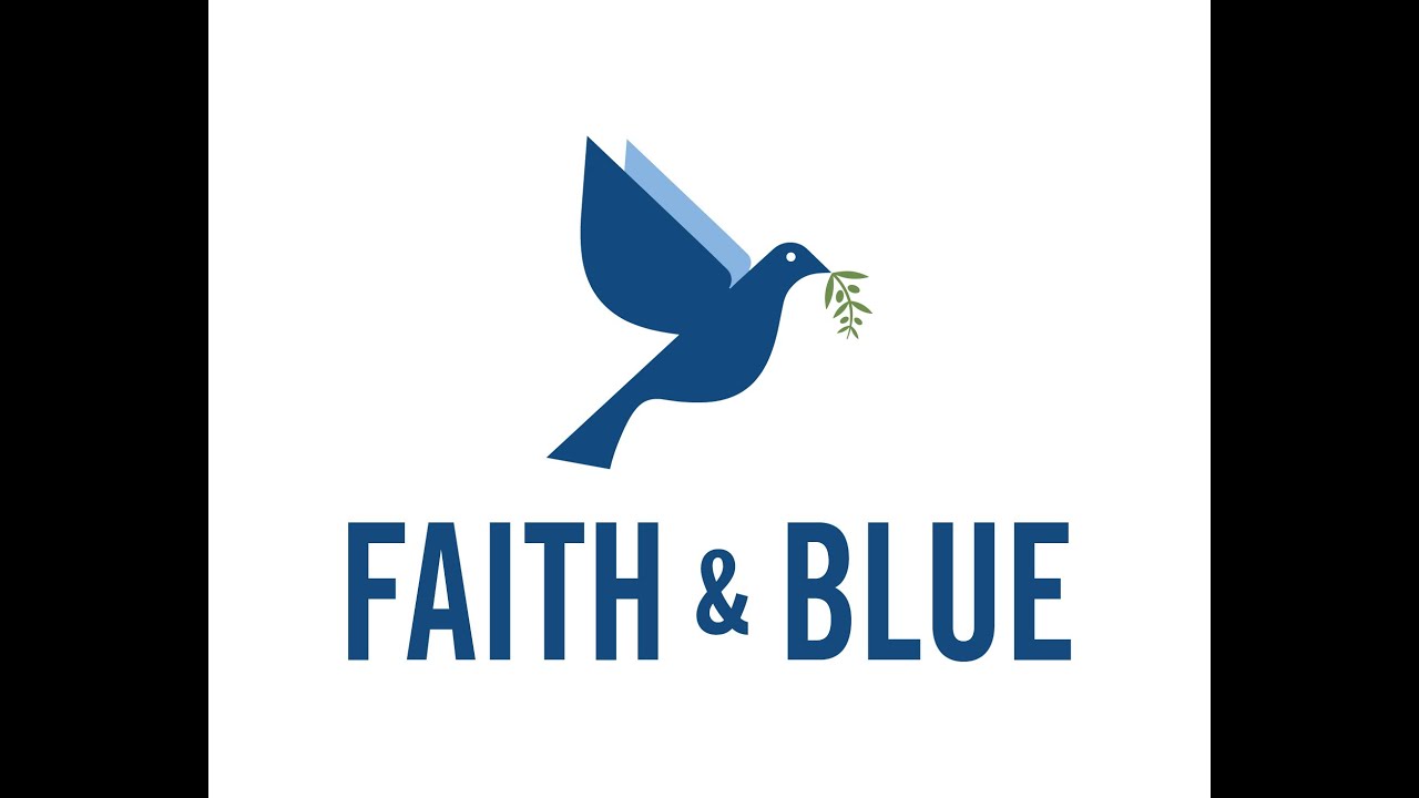 National Faith & Blue Weekend (Faith & Blue) 2023 National Kickoff ...