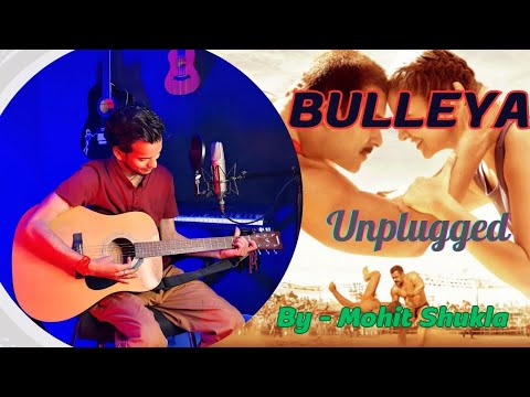Bulleya | Bulleya unplugged song with guitar | Sultan Movie Song # ...