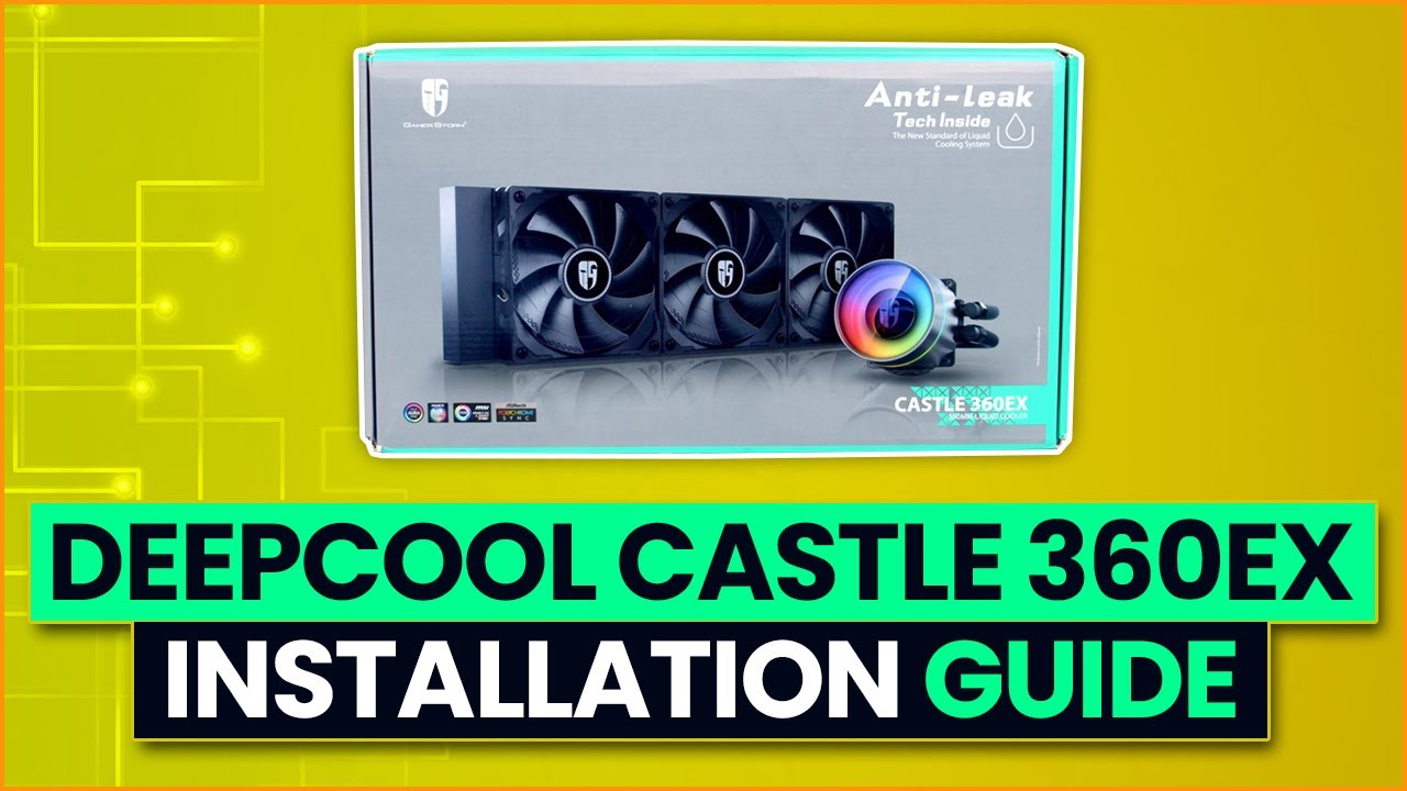 Deepcool Castle 360EX AIO CPU Cooler Installation Guide - YouTube
