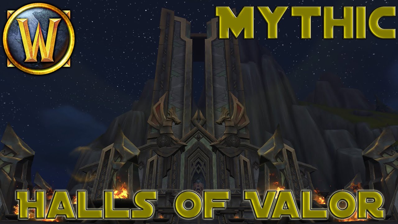 Halls of valor mythic entrance Halls of valor mythic entrance