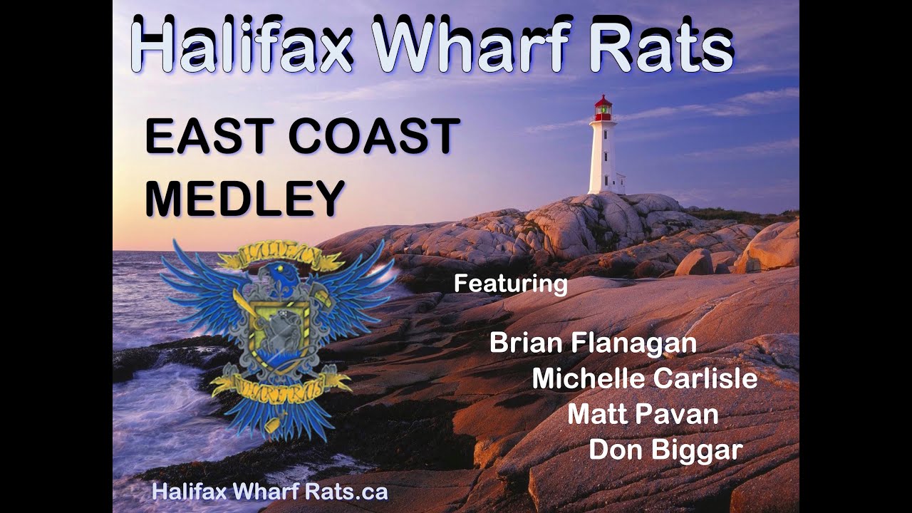 Halifax Wharf Rats East Coast Medley - YouTube