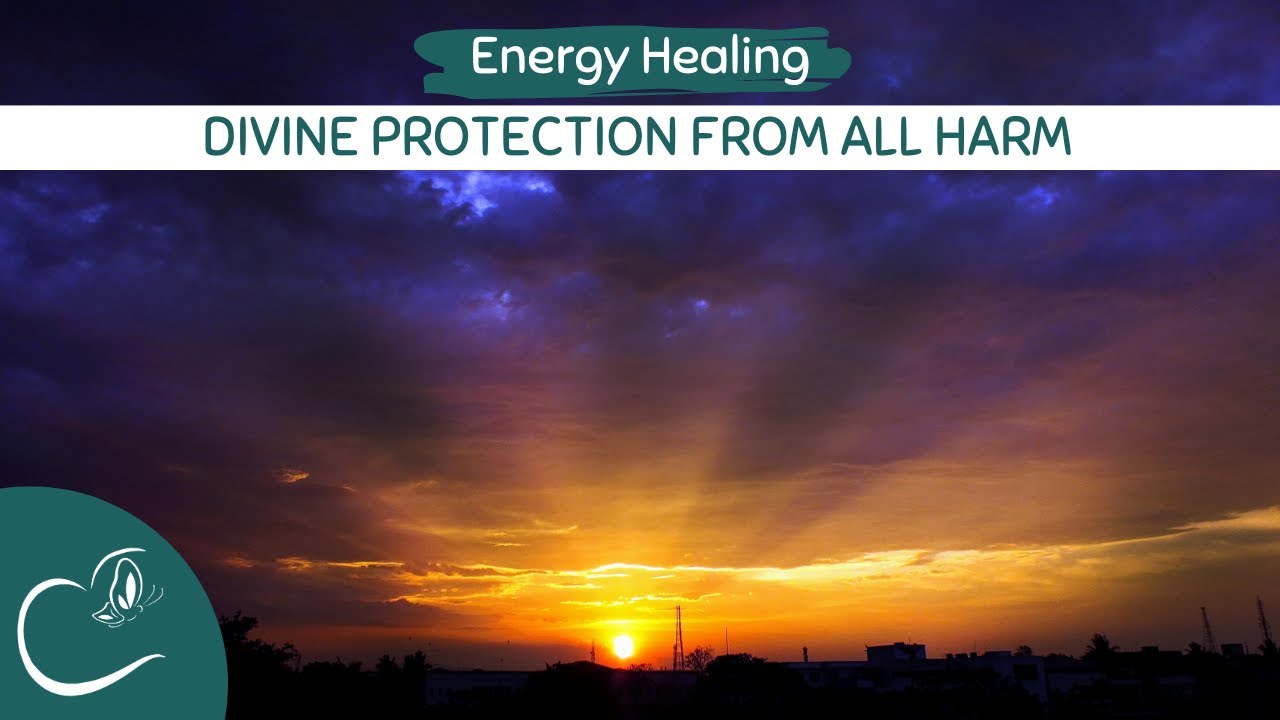 Divine Protection from ALL Harm | Energy Healing - YouTube