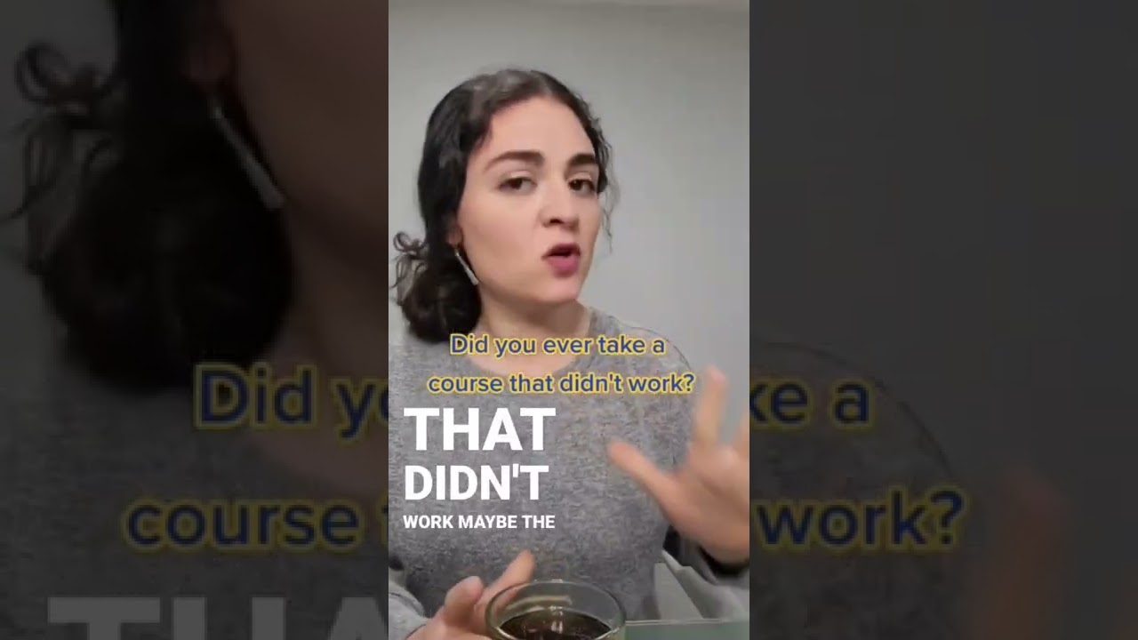 Did you ever take a course that didn't work? - YouTube